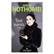 Tant mieux - Dernier livre de Amélie Nothomb - Précommande & date de sortie | fnac