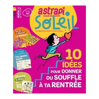 Astrapi Soleil - septembre 2024 N° 21 - broché - Collectif - Achat ...