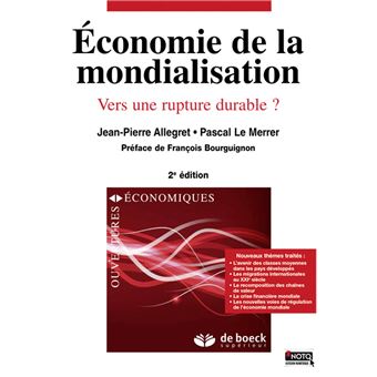 Économie de la mondialisation Vers une rupture durable ? - broché ...