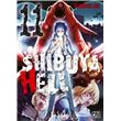 Shibuya Hell - Tome 11 - Shibuya Hell T11 - Hiroumi Aoi, Hiroumi Aoi - broché - Achat Livre ou ...
