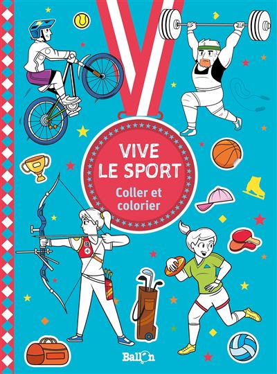Sport : coller-colorier - broché - Collectif - Achat Livre | fnac