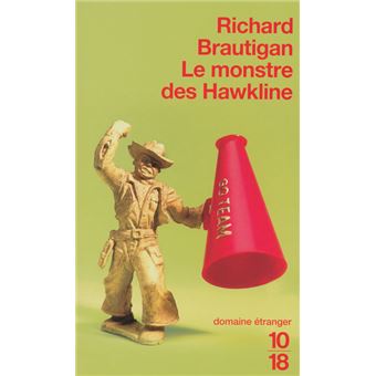 Le monstre des Hawkline - Poche - Richard Brautigan, Michel Doury ...