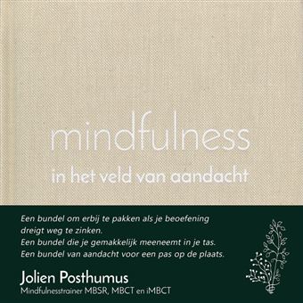 mindfulness in het veld van aandacht - cartonné - Jolien Posthumus ...