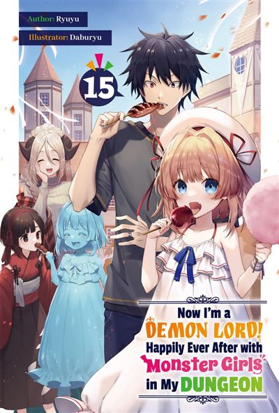 Now I'm a Demon Lord! Happily Ever After with Monster Girls in My ...