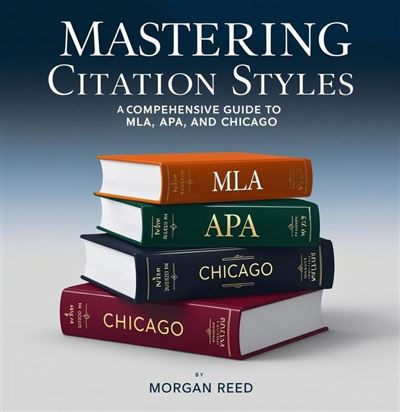 Mastering Citation Styles: A Comprehensive Guide to MLA, APA, and ...