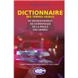 Dictionnaire des termes usuels du renseignement, de l’espionnage, de la ...