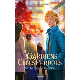 Gardiens Des Cités Perdues - Gardiens des Cités perdues - Tome 9 - 5 Le Livre des révélations ...