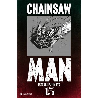 Chainsaw Man - Chainsaw Man T15 - EDITION SPECIALE - Tatsuki Fujimoto ...