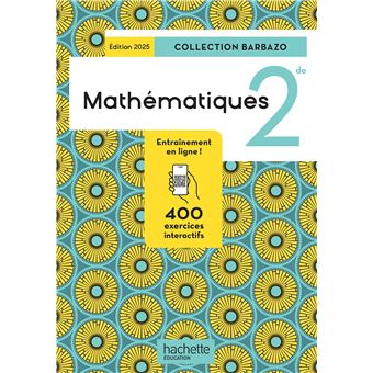 Barbazo Mathématiques 2de - Livre élève Edition 2025 - broché - Eric ...