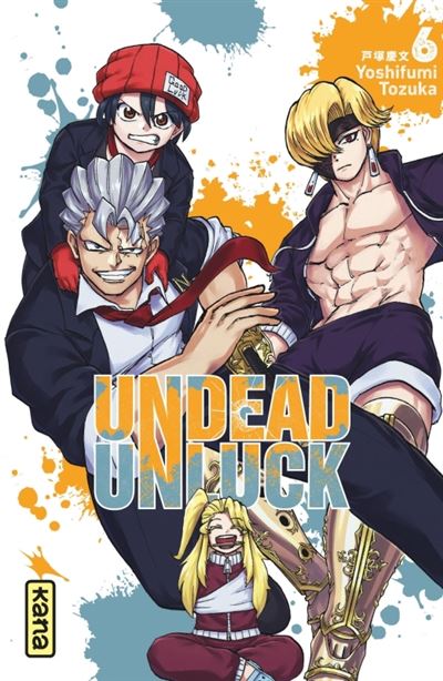Undead Unluck - Tome 6 - Undead unluck - Tome 6 - Yoshifumi Totsuka, Yoshifumi Totsuka - broché ...