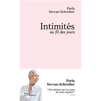 Intimités Au fil des jours - broché - Perla Servan-Schreiber - Achat ...