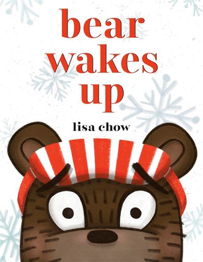 Bear Wakes Up - Dernier livre de Lisa Chow - Précommande & date de ...