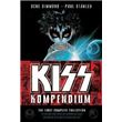 Kiss Kompendium - cartonné - Gene Simmons, Paul Stanley - Achat Livre ...