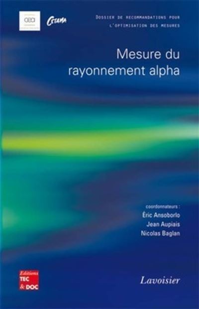 Mesure du rayonnement alpha (Dossier de recommandations pour l ...