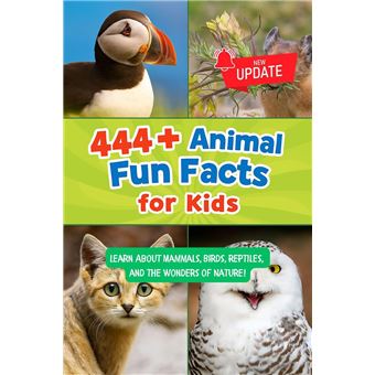 444+ Animal Fun Facts for Kids: Learn About Mammals, Birds, Reptiles ...