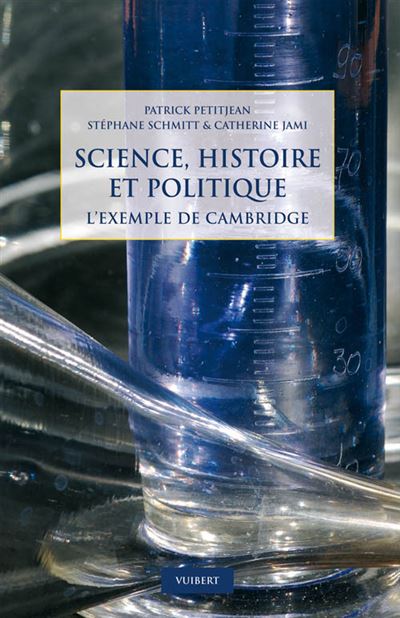 Science, histoire et politique L'exemple de Cambridge - broché ...