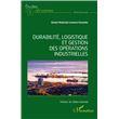 Durabilité, logistique et gestion des opérations industrielles - broché - Daniel Mulenda Lomena ...