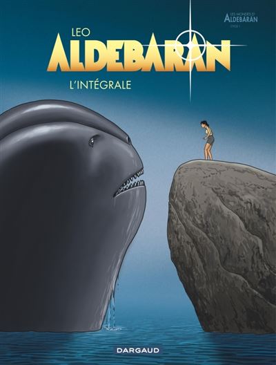 Les Mondes d'Aldébaran - Aldebaran - Aldebaran - Intégrale complète ...