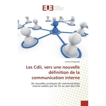 Les Cdii, vers une nouvelle définition de la communication interne De ...