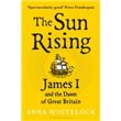 SUN RISING JAMES I - broché - Professor Anna Whitelock - Achat Livre | fnac