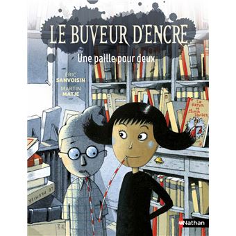 Le Buveur D'Encre - Le Buveur d'encre - Une paille pour deux - Eric ...