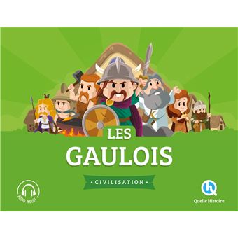 Les Gaulois (2nde Ed) Sur les traces de nos ancêtres - broché ...
