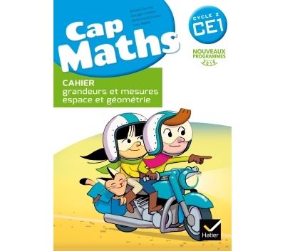 Cap Maths CE1 éd. 2016 - Cahier grandeurs et mesures, espace et ...