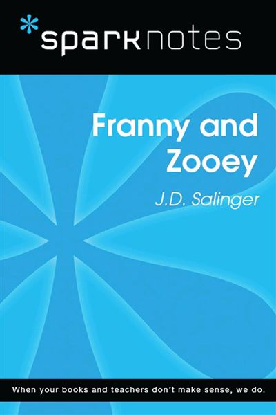 Franny and Zooey (SparkNotes Literature Guide) - ebook (ePub ...