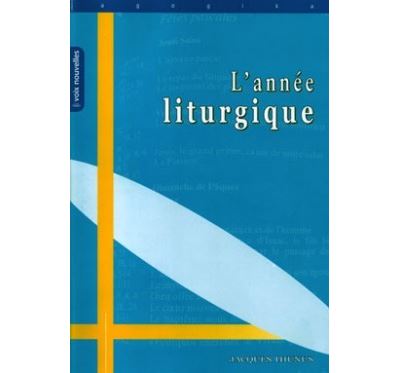 L'Année liturgique - broché - Jacques Thunus - Achat Livre | fnac
