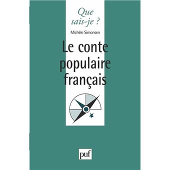 Le conte populaire français - broché - Michèle Simonsen - Achat Livre ...