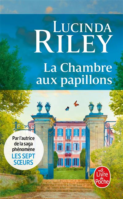La Chambre aux papillons - Poche - Lucinda Riley - Achat Livre | fnac