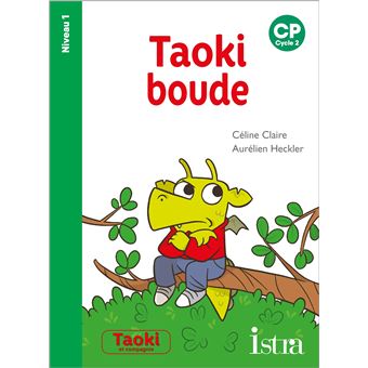 Taoki Et Compagnie - Edition 2022 - Taoki boude - Album Niveau 1 ...