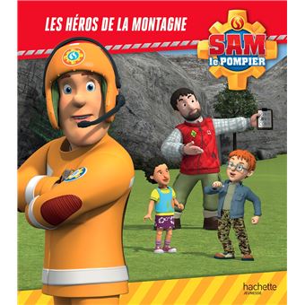 Sam Le Pompier - Sam le pompier - Les héros de la montagne - Collectif ...