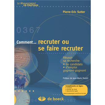Comment recruter ou se faire recruter Réussir sa recherche de candidats ...