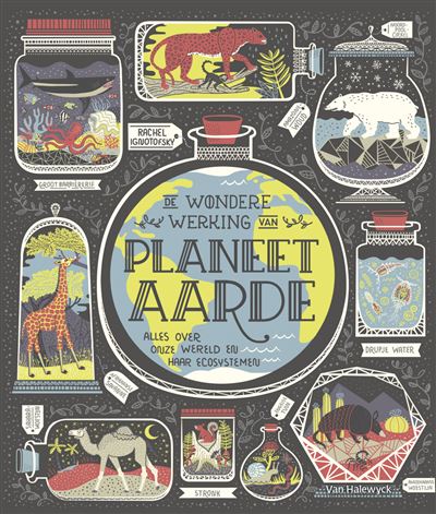 De wondere werking van planeet aarde Alles over onze wereld en haar ...