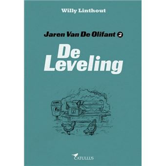 Het jaar van de Olifant - Jaren van de Olifant / 2 De Leveling - Willy ...