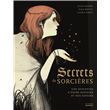 Secrets de sorcières - cartonné - Julie Légère, Elsa Whyte, Laura Pérez ...