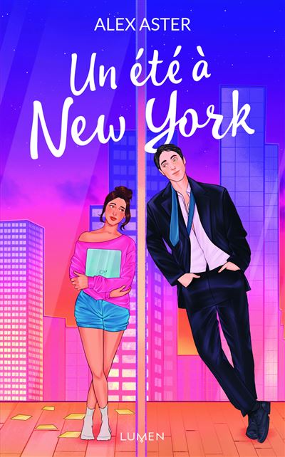 Un été à New York - broché - Alex Aster - Achat Livre ou ebook | fnac