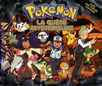 Les Pokémon - Pokémon - la quête mystérieuse avec torche magique - The ...