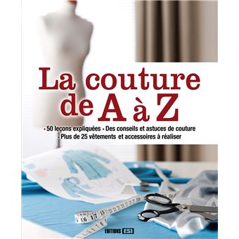 Couture de a a z (la) Tome 0 - broché - Brozinska anastas. - Achat Livre | fnac