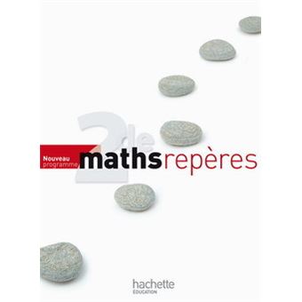 Repères Maths Seconde - Livre élève Edition 2010 - broché - Boris ...