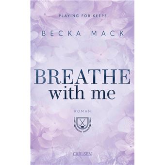 Breathe With Me (Playing for Keeps 5) Spicy Sports Romance - Dernier ...