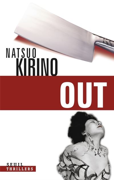 Out - broché - Natsuo Kirino - Achat Livre ou ebook | fnac