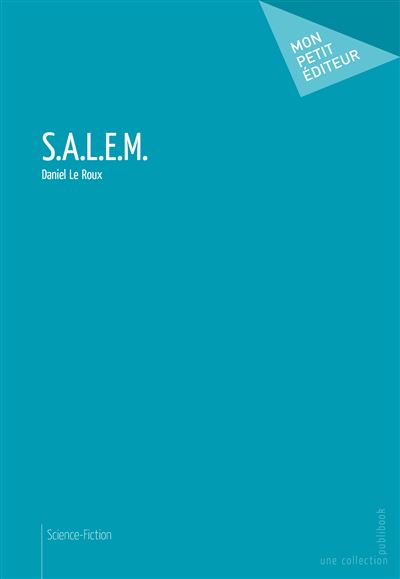Salem - broché - Danielle Roux - Achat Livre | fnac