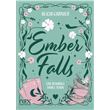 Ember Falls - Ember Falls - Alicia Garnier - broché - Achat Livre ou ...