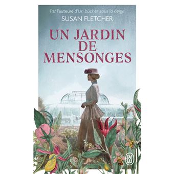 Un jardin de mensonges - Poche - Susan Fletcher, Isabelle Chapman ...