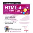 Html 4 avec xhtml et css Livre avec un CD-Rom - Livre CD-ROM ...