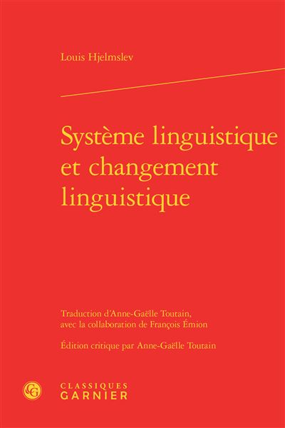 Système linguistique et changement linguistique - relié - Louis ...