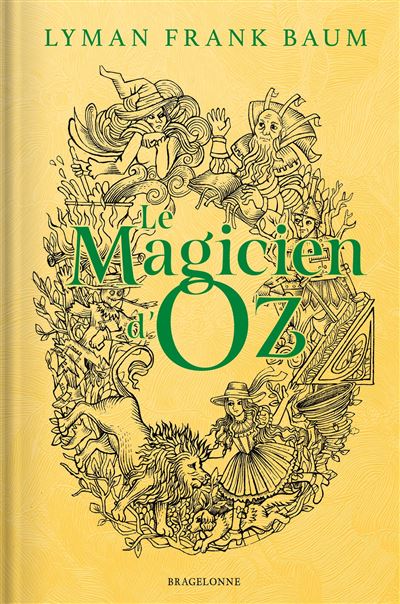 Le Magicien D'Oz - The Wizard Of Oz - Le Magicien d'Oz - Lyman Frank ...