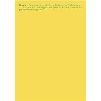 Dessin. Collection Antoine de Galbert Edition bilingue français-anglais ...